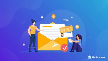 Best Times To Send Emails For Maximizing Marketing Tactics - NotificationX